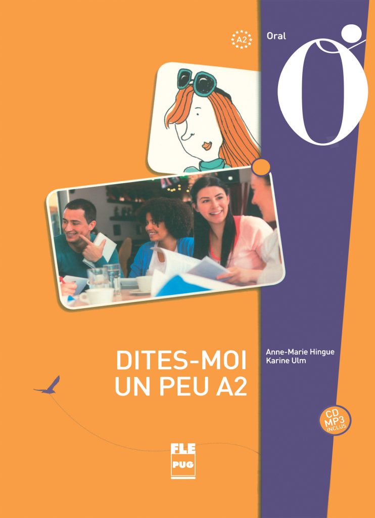 دانلود کتاب فرانسوی DITES MOI UN PEU A2 oral